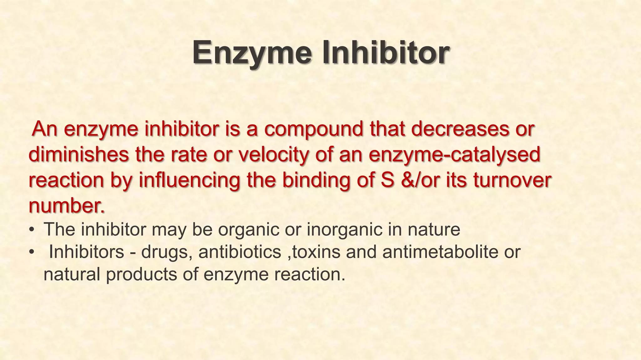Enzyme Inhibitors | PPTX