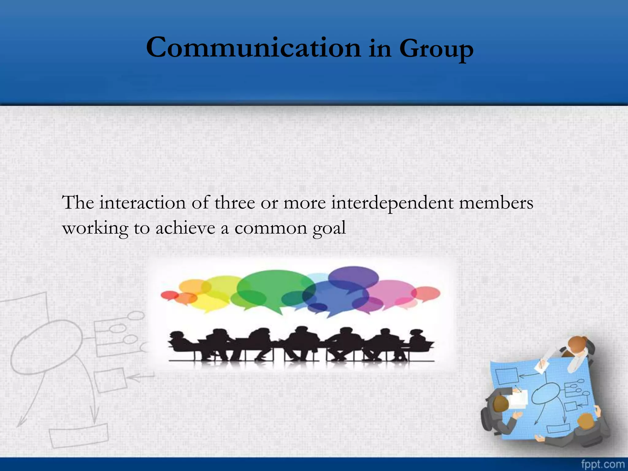 GROUP COMMUNICATION | PPTX