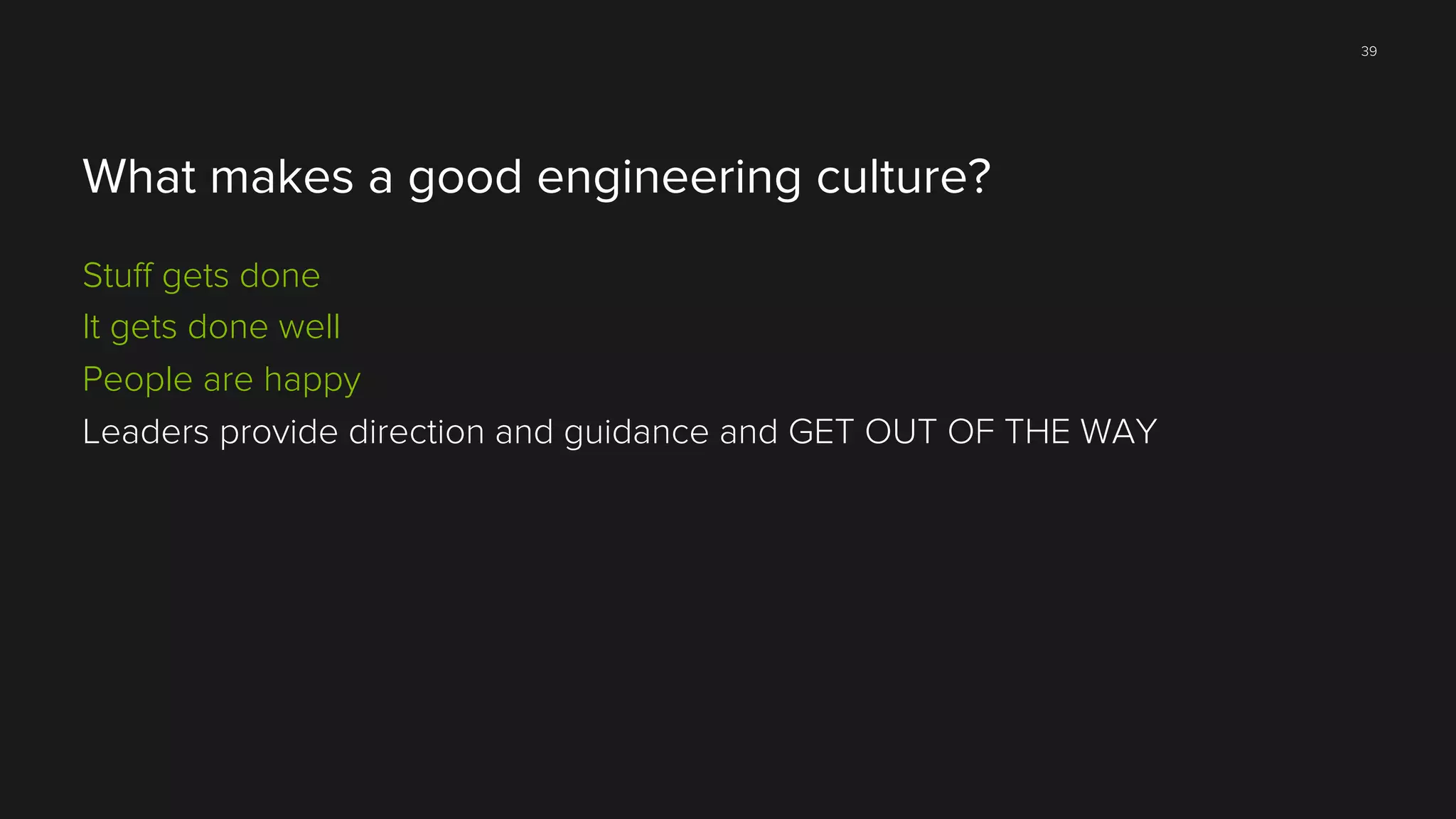 Building A Strong Engineering Culture - my talk from BBC Develop 2013 | PDF