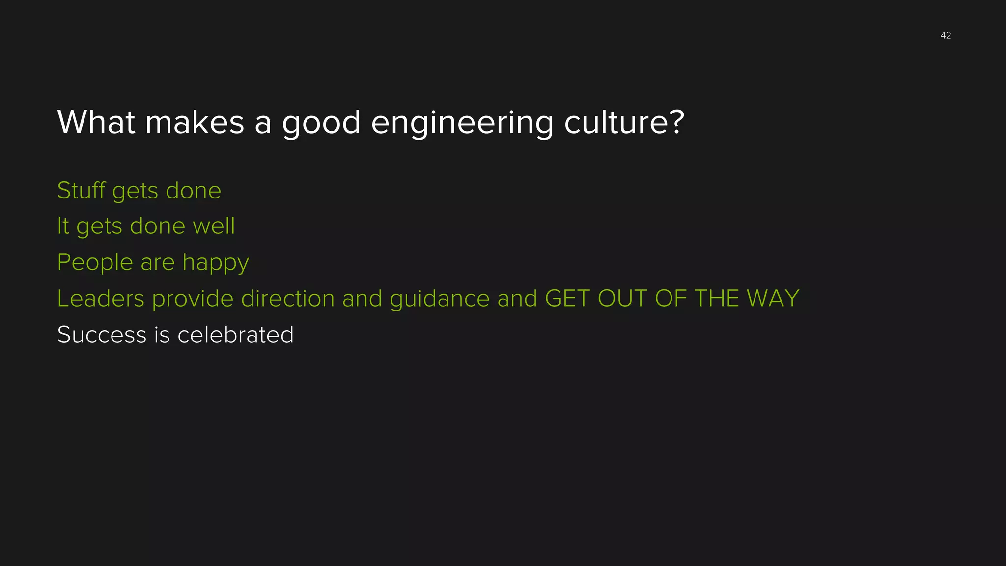 Building A Strong Engineering Culture - my talk from BBC Develop 2013 | PDF