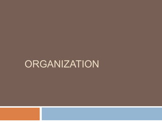 Organization | PPT