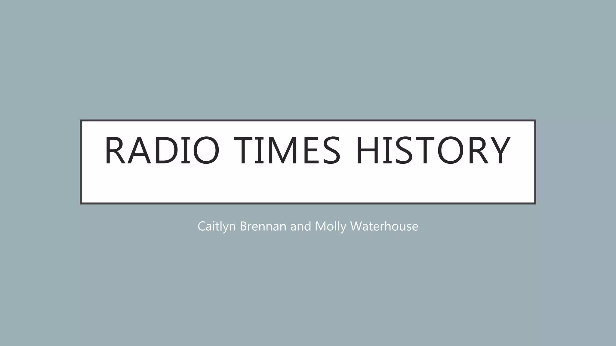 Bbc history radio times | PPT