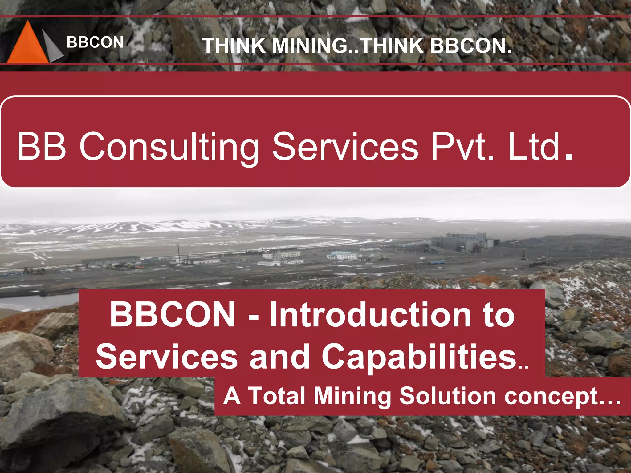 BBCON: Total Mining Solutions - An Introduction | PPT