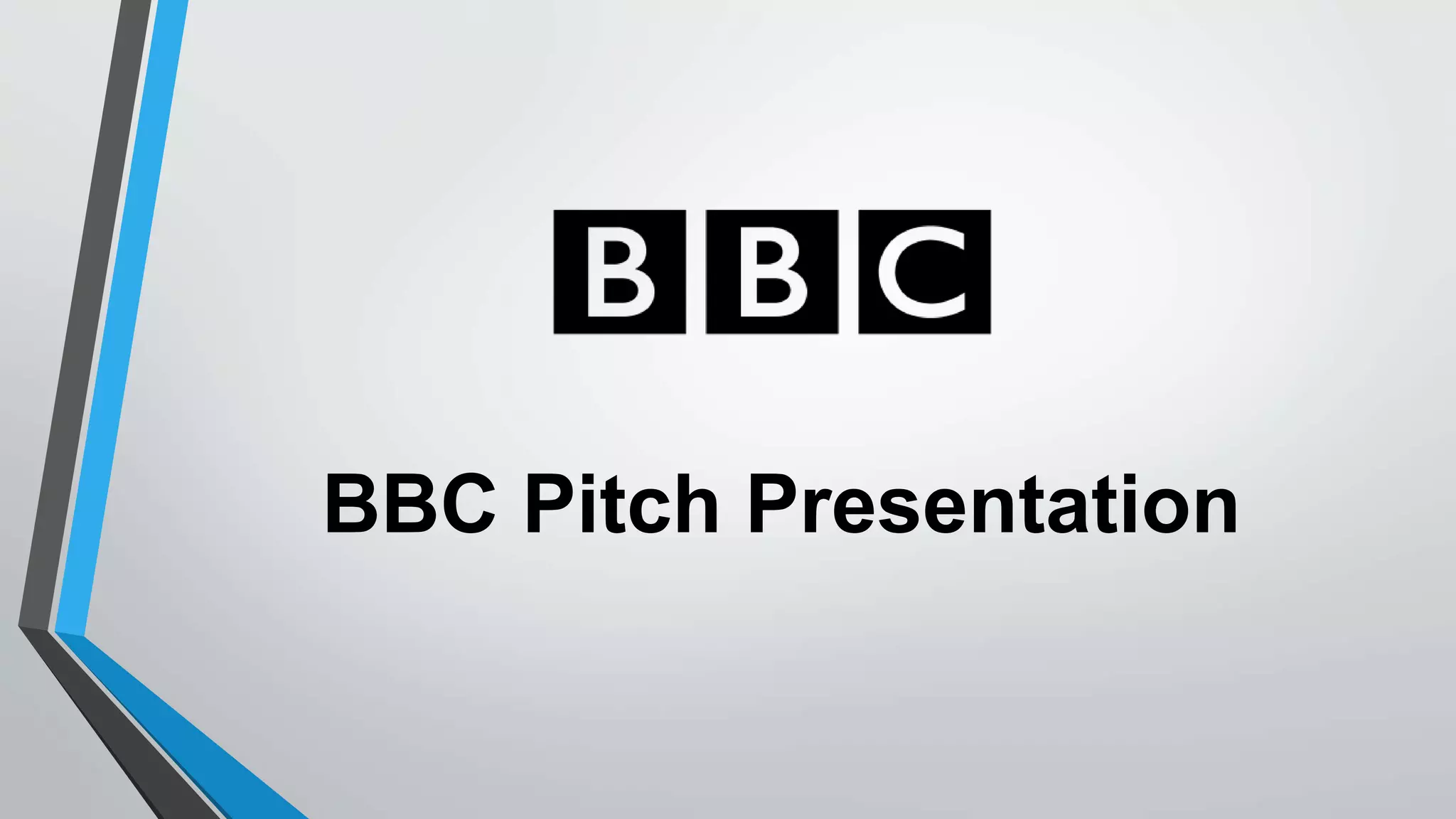 BBC Pitch.pptx