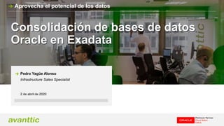 Webinar - Consolidación de Bases de Datos Oracle en Exadata | PDF