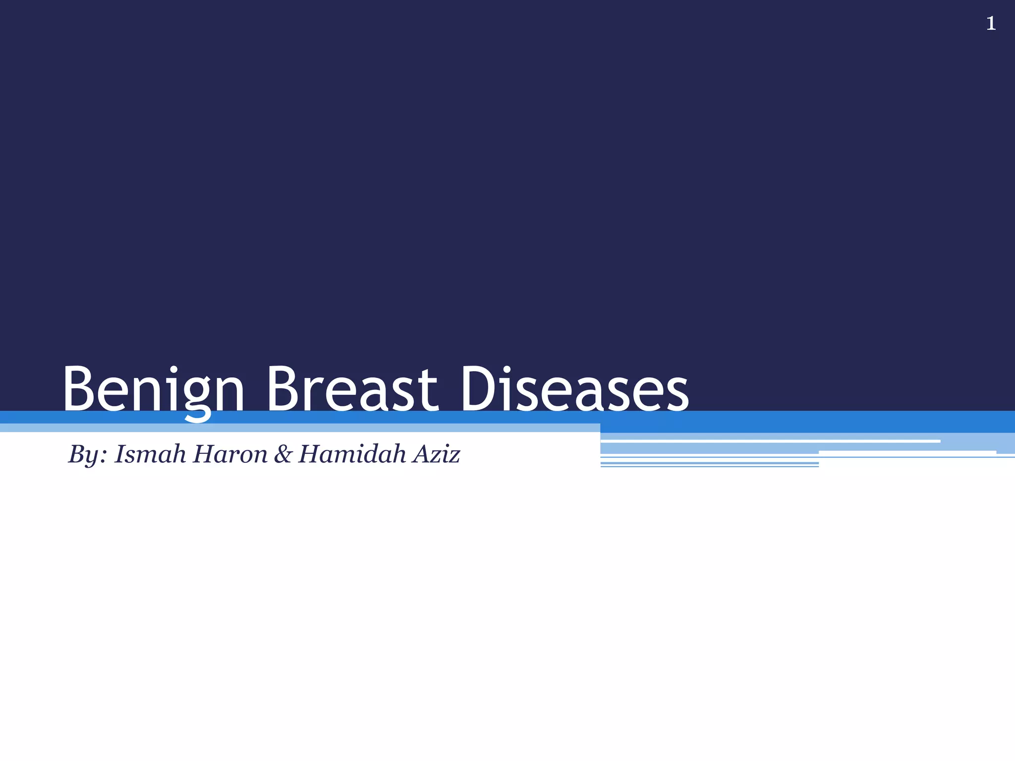 benign breast disease | PPT
