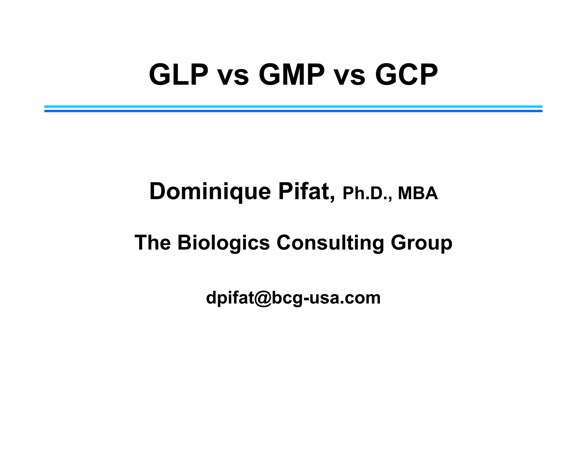 GLP-vs-GMP-vs-GCP Comparasation | PDF