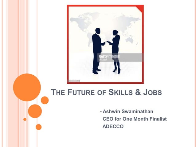 Adecco_The Future of Jobs and Skills | PPT