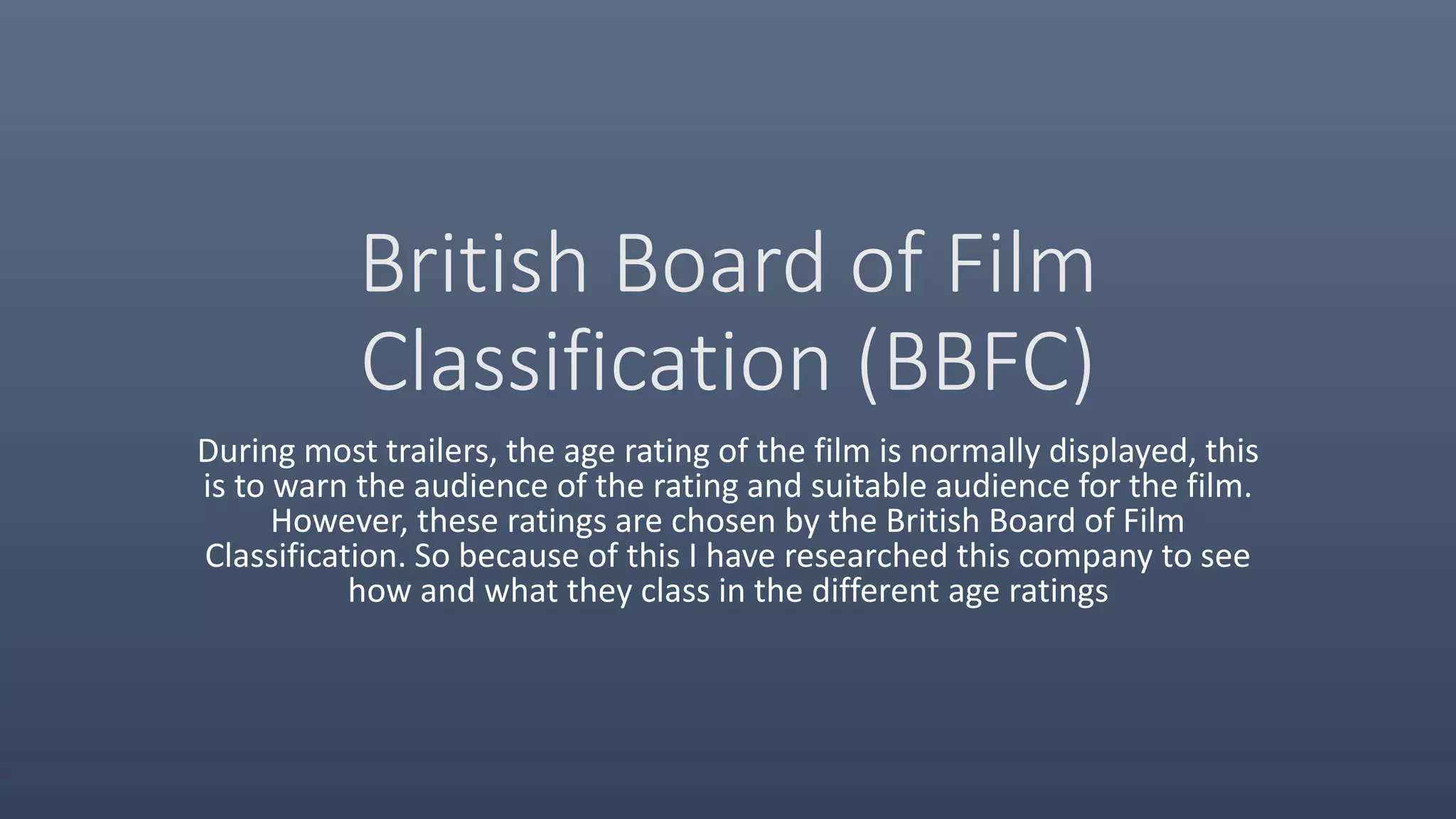 British Board of Film Classification | PPTX