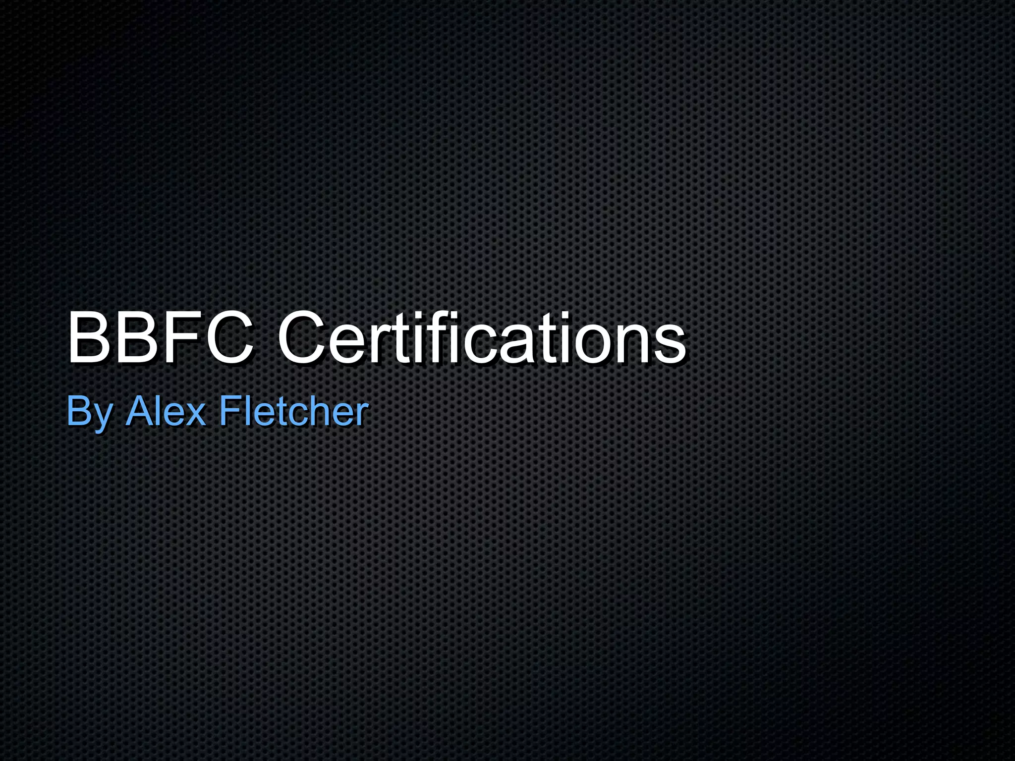 Bbfc certifications | PPT