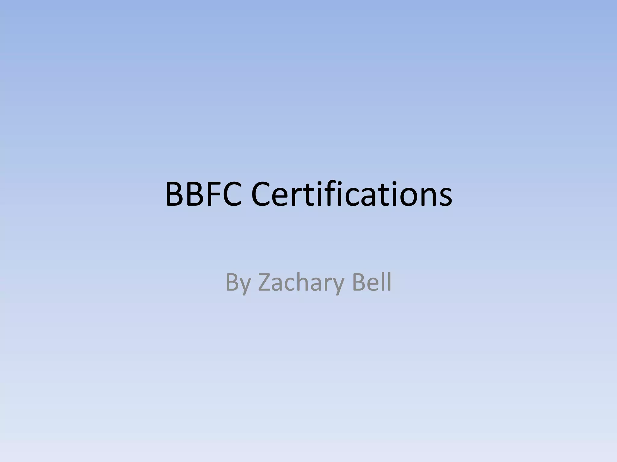 BBFC Certifications | PPT