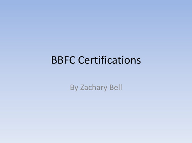 BBFC Certifications | PPT