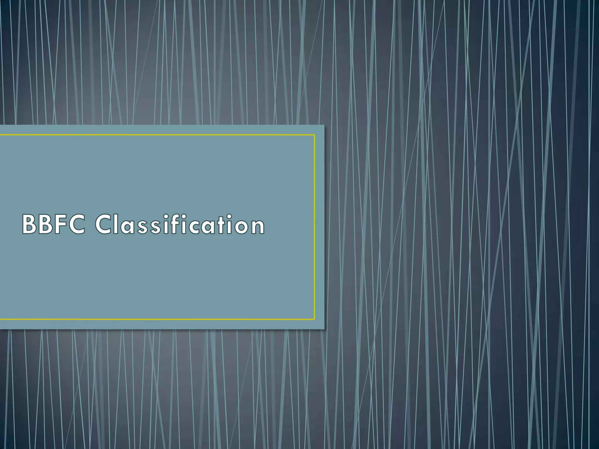 Bbfc classification | PPTX