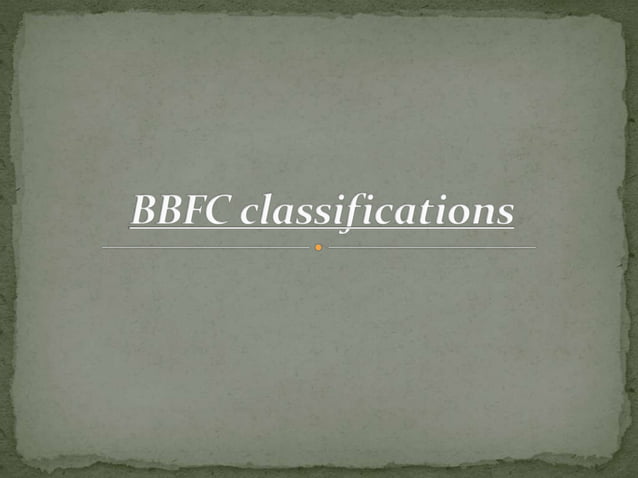 Bbfc classifications (research) | PPT