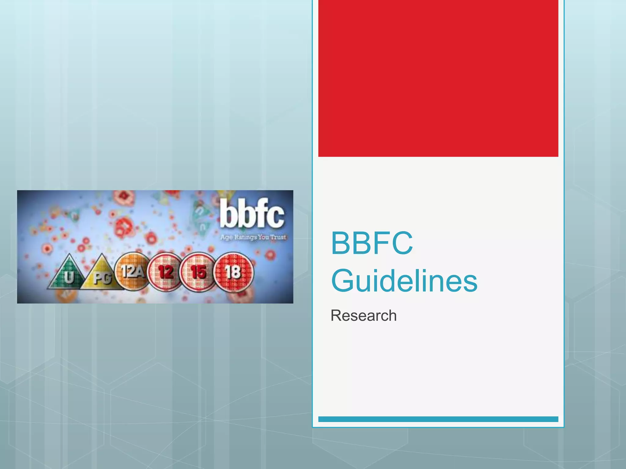 BBFC Guidelines | PPTX