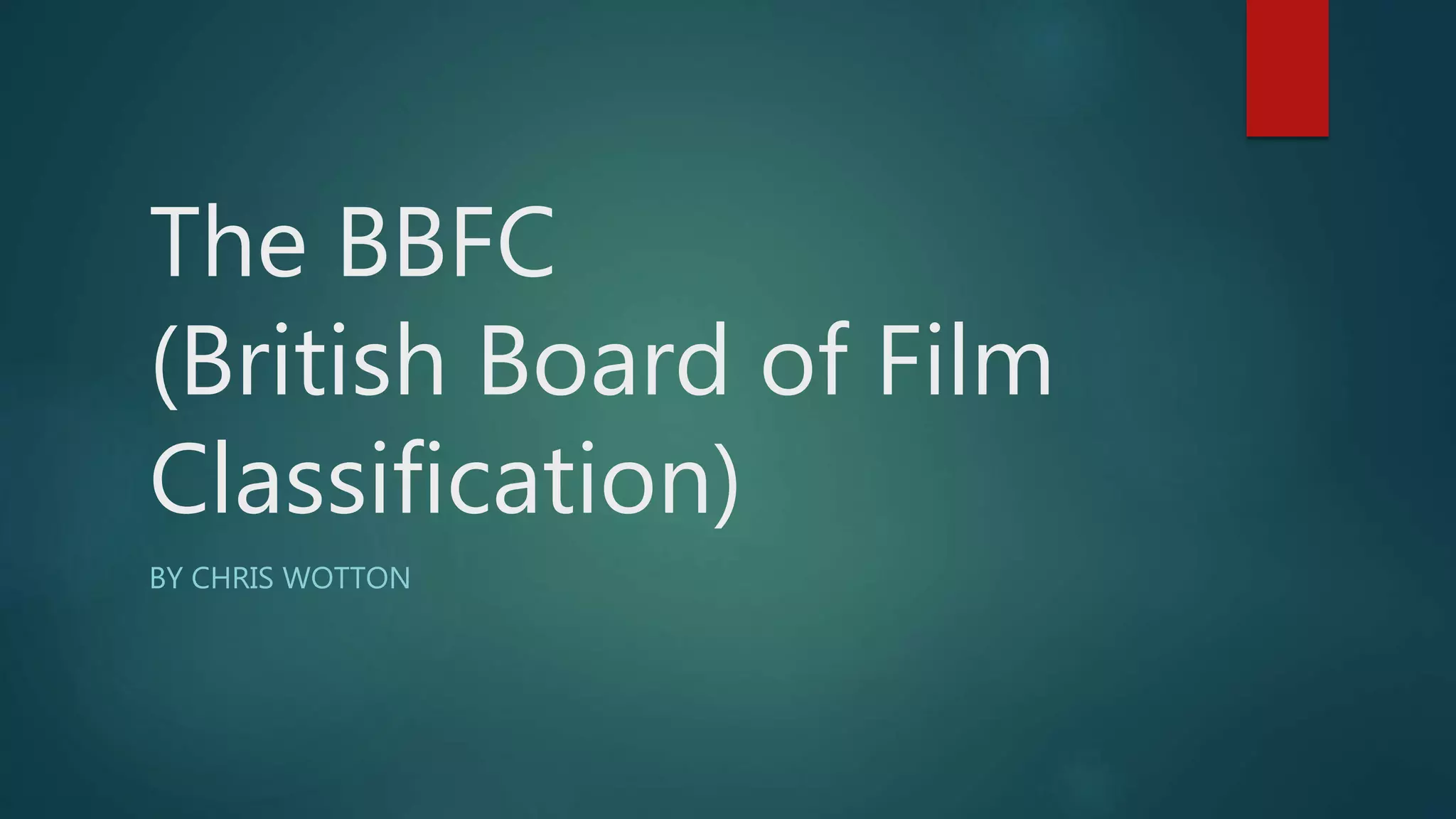 BBFC powerpoint | PPT