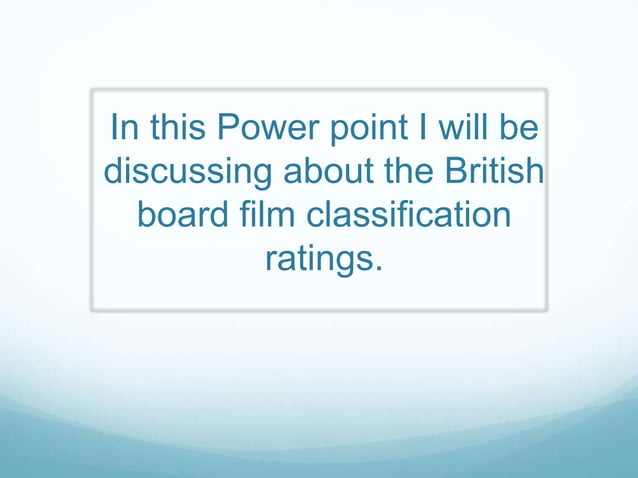 Bbfc rating powerpoint EF | PPT