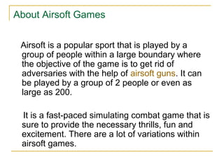 Types Of Airsoft Games | PPT
