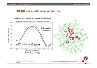 The 2013 Bjerrum-Brønsted-Lang Lecture: quantum biochemistry and the ...