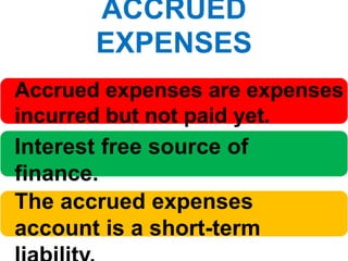 TRADE CREDIT, ACCRUED EXPENSES AND DEFERRED INCOME | PPTX