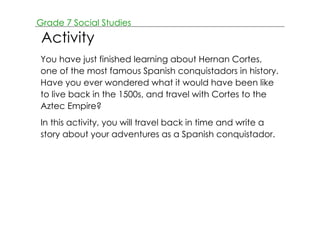 Grade 7 social studies spanish conquistadors | PDF