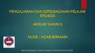 Adab Bermain | PPT