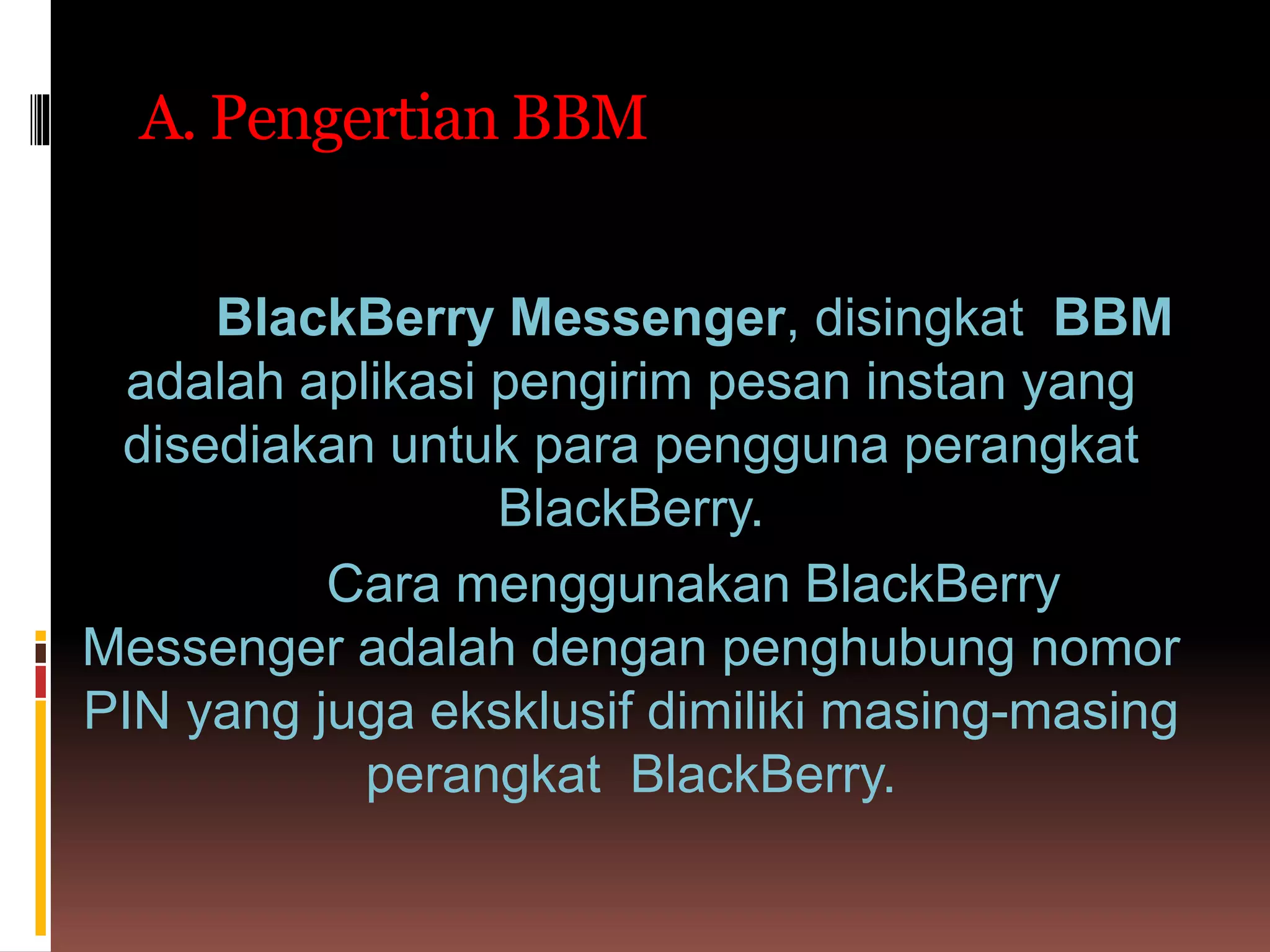 KOMUNIKASI DATA (BBM) & TLK | PPT