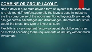 Plant Layout and its types. | PPTX | Business | Business and Finance