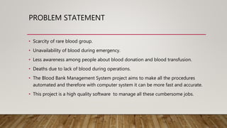 Blood Bank Management System | PPTX