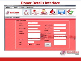 BLOOD BANK SOFTWARE PRESENTATION | PPTX