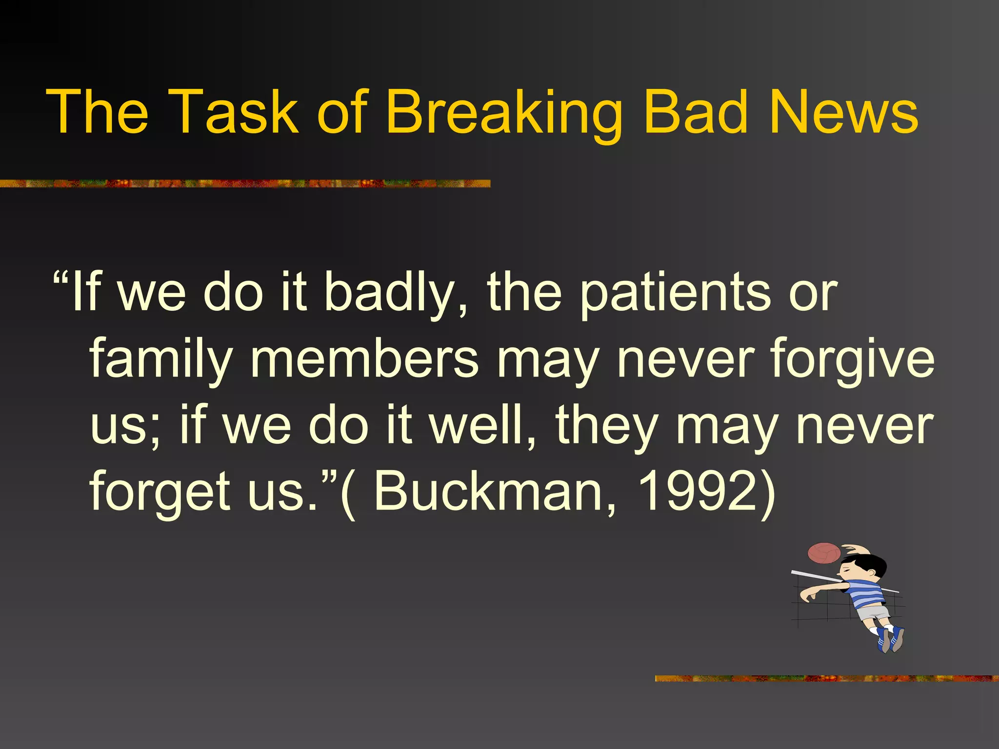 Breaking Bad News - Easy to Break | PPT