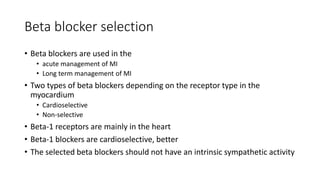 Beta blockers in MI- Pharmacological basis | PPTX