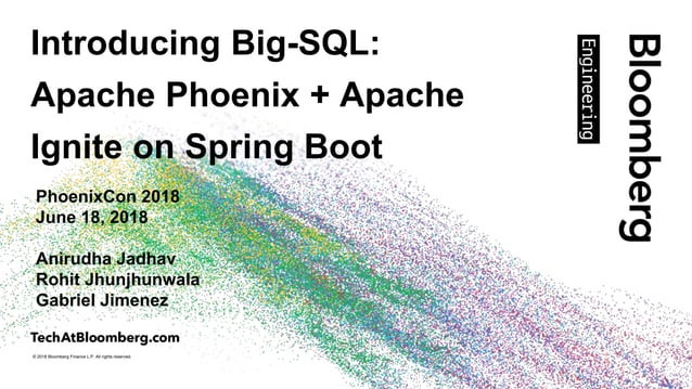 Spring-Boot-PQS with Apache Ignite Caching @ HbaseCon PhoenixCon Dataworks summit 2018 | PPT