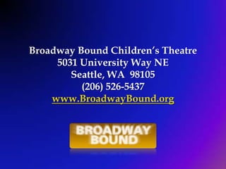 Introduction to Broadway Bound | PPTX | Family/Children | Genres