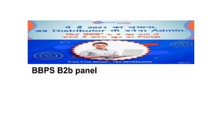 Bbps b2 b panel | PPTX
