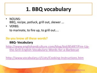 Summer 2013 W8 - an invitation to a BBQ | PPTX