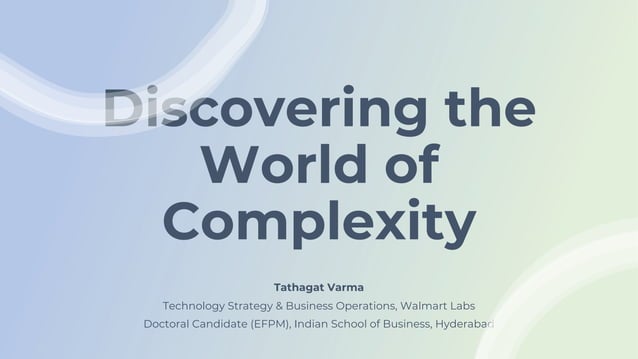Discovering the World of Complexity | PPT