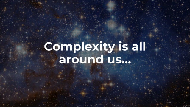 Discovering the World of Complexity | PPT