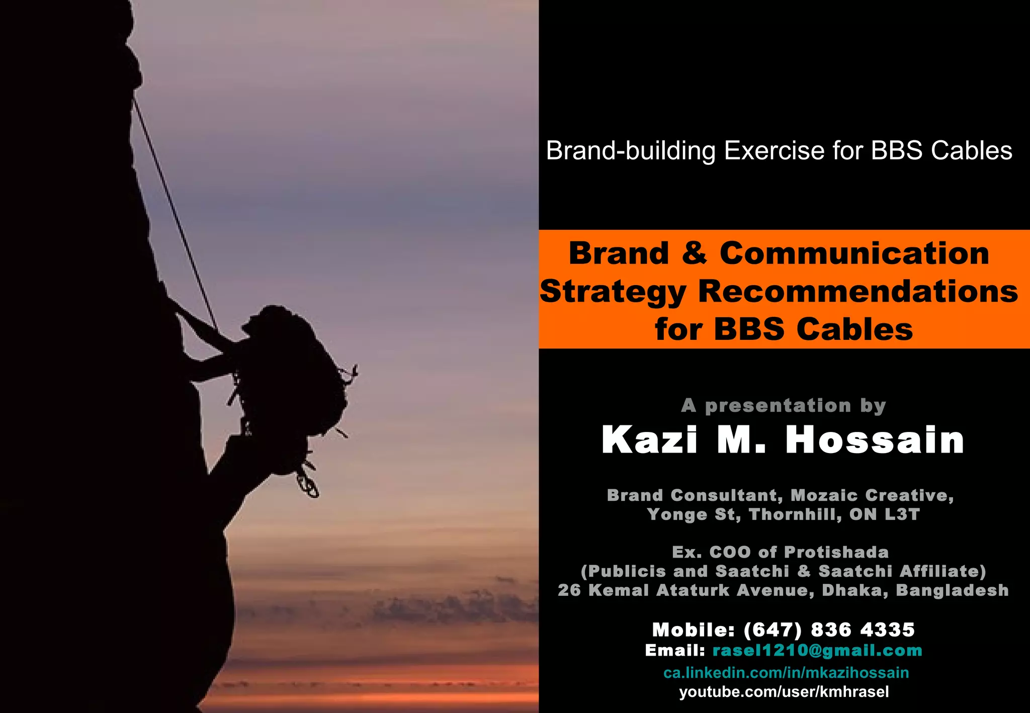 BBS Cables Brand & Communication Strategy | PPT