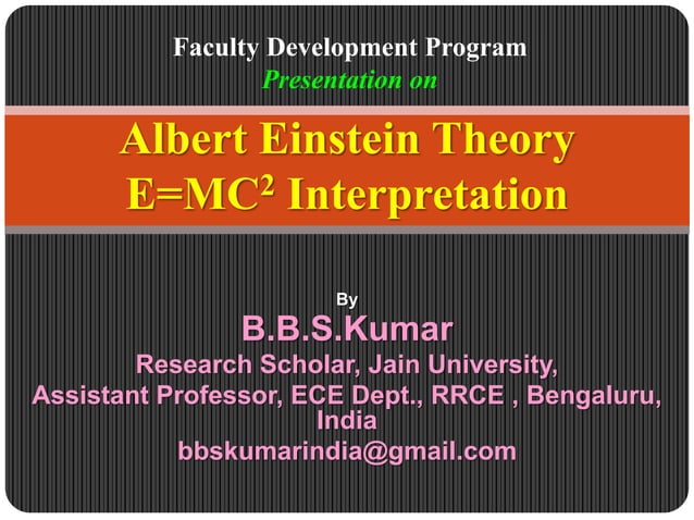 Albert Einstein Theory E=MC2 Interpretation | PPTX | Physics | Science