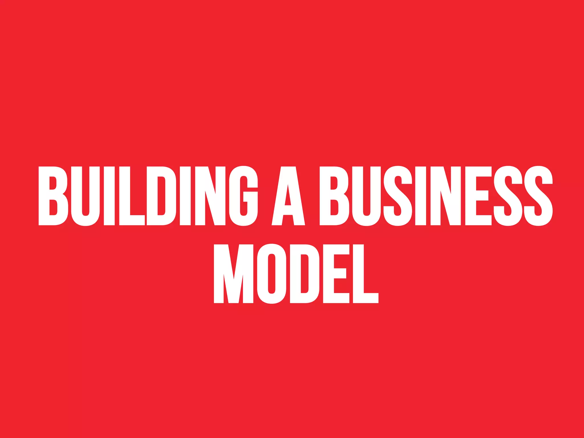 Building a Business Model | PPT