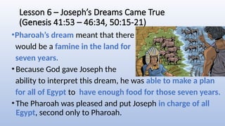 BB Std 4 Lesson 6 - Joseph's Dreams Came True.pptx