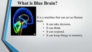 Blue Brain Technology | PPTX