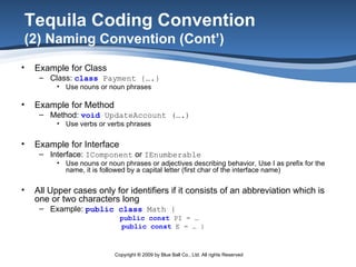 Bb Tequila Coding Style (Draft) | PPT