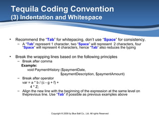 Bb Tequila Coding Style (Draft) | PPT