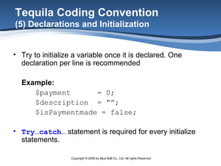 Bb Tequila Coding Style (Draft) | PPT