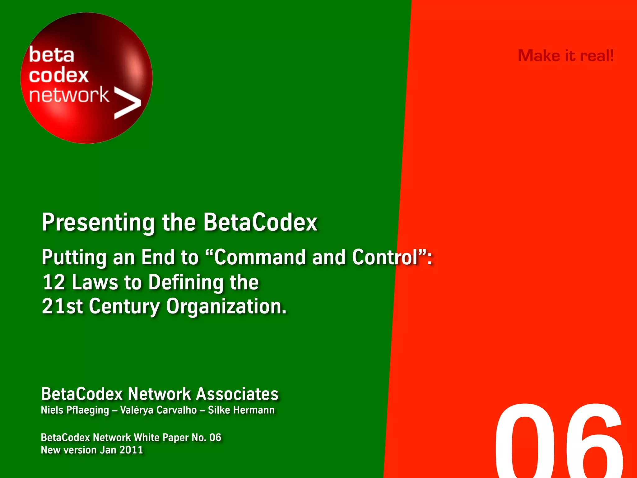 BetaCodex06 - Presenting the BetaCodex: 12 Principles for the 21st Century Organization | PDF