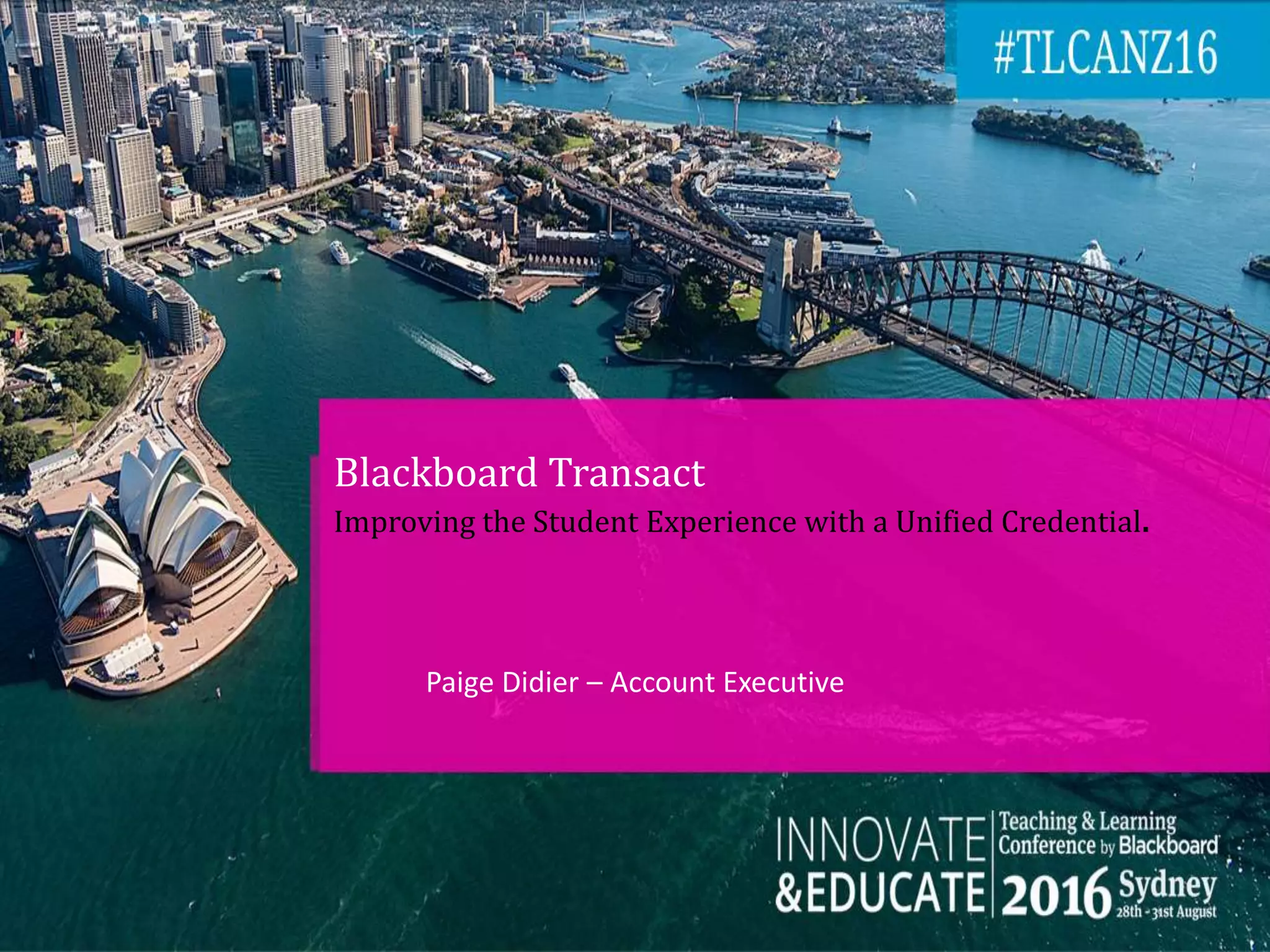 Bb Transact - The Unified Campus Card Solution - Paige Didier ...