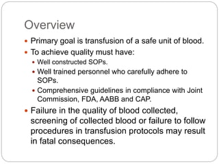 bb_unit15QualityAssuranceTransfusionServiceSpring2011 (1).ppt