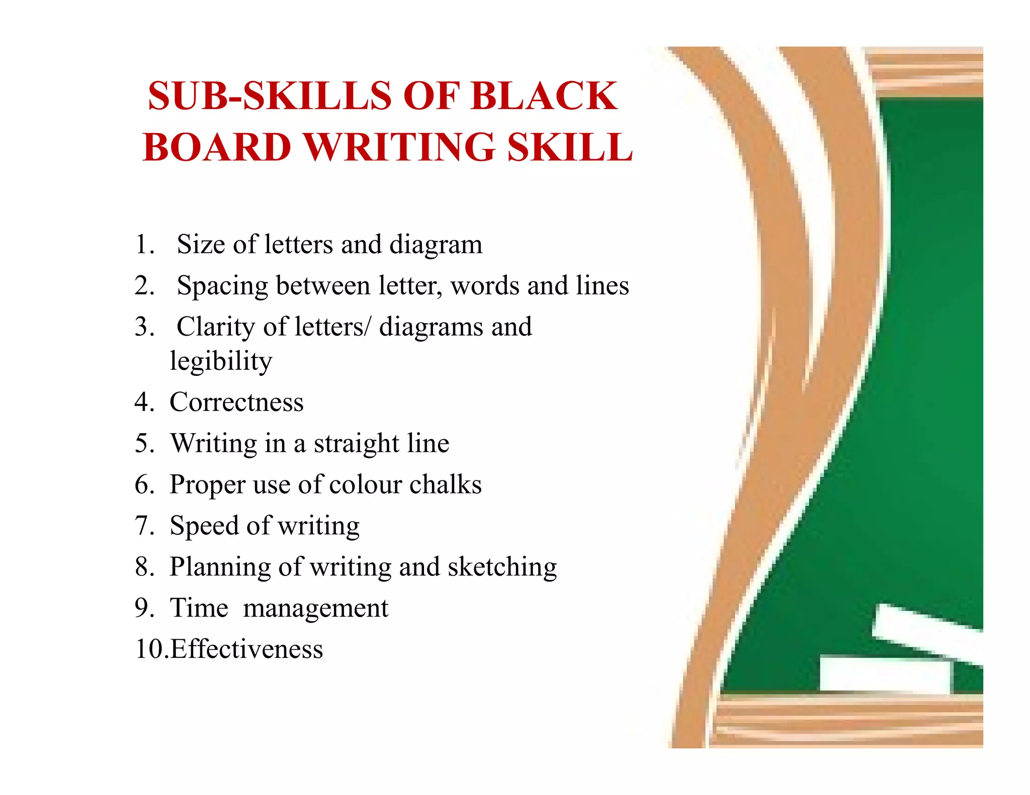 Black Board Writing Skill Ppt Pdf